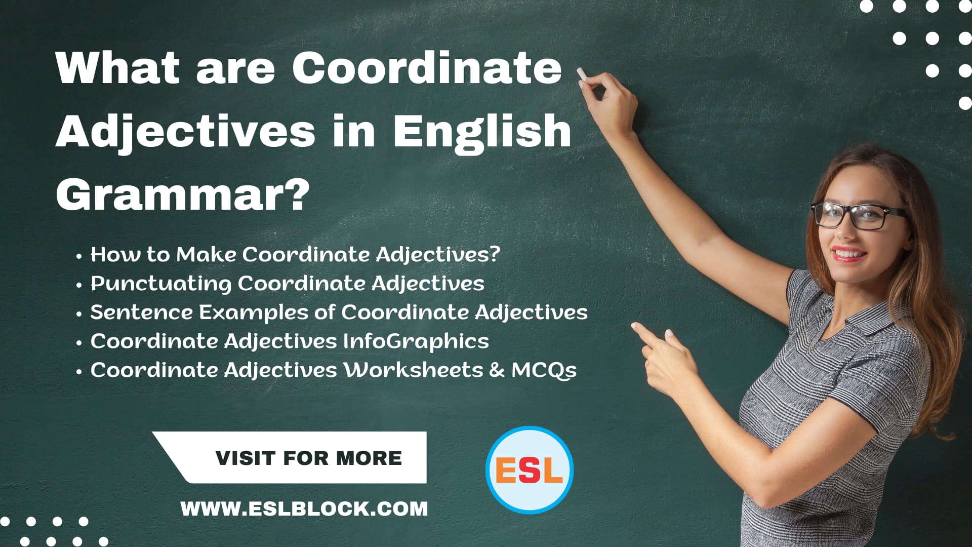 What Are Coordinate Adjectives In English Grammar English As A Second Language