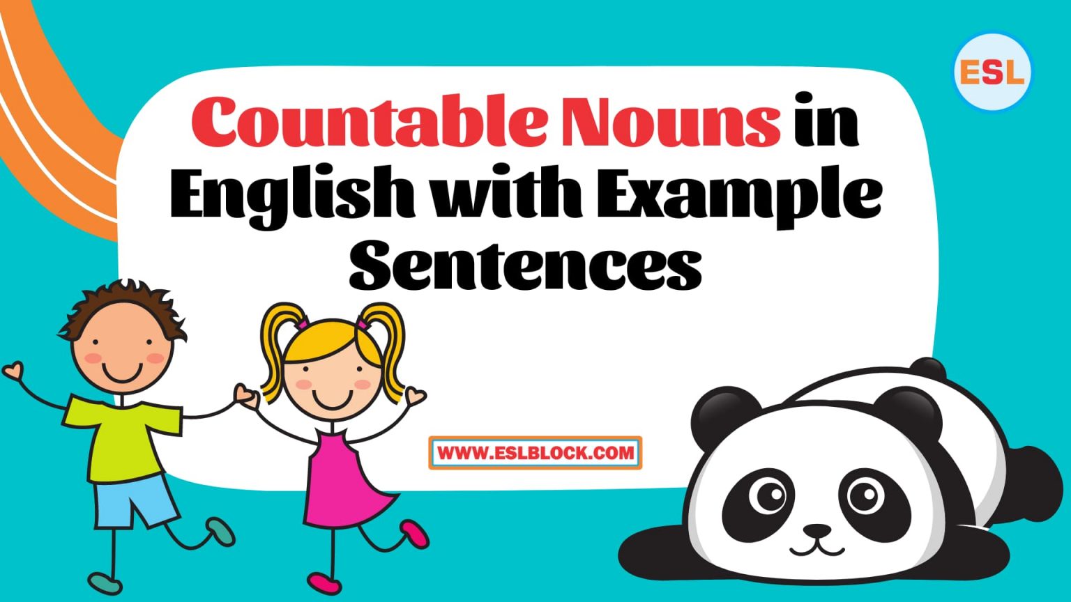 Countable Nouns in English with Example Sentences - English as a Second ...