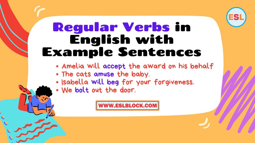 Regular Verbs in English with Example Sentences - English as a Second ...
