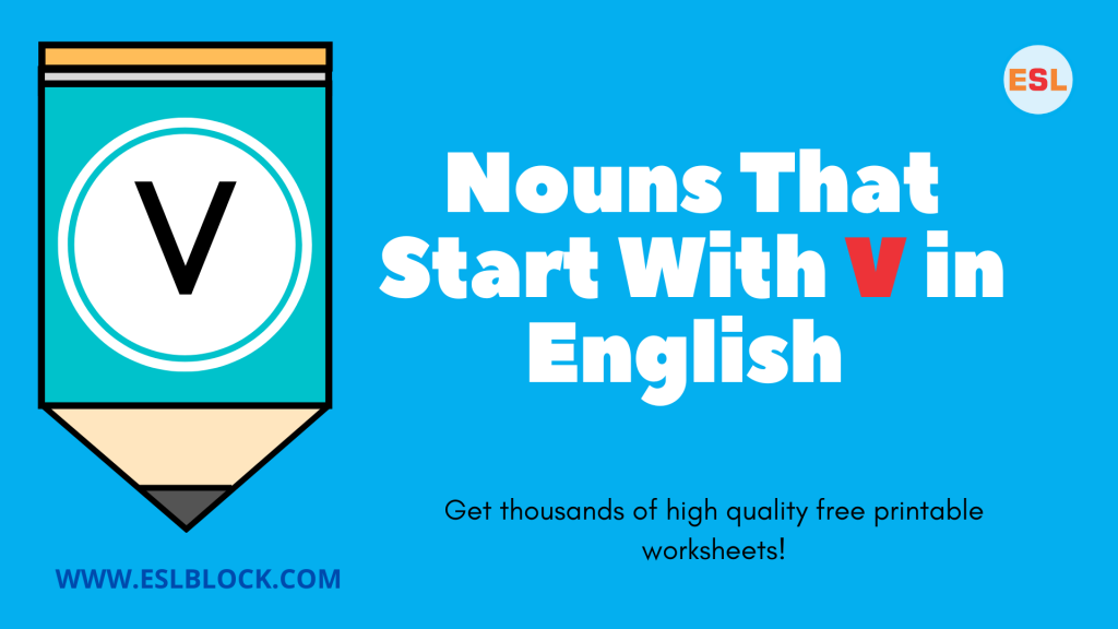 Nouns That Start With V - English as a Second Language