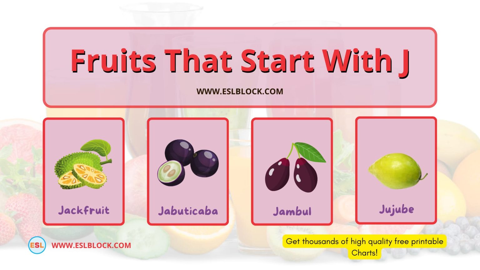 Fruits that start with J - English as a Second Language